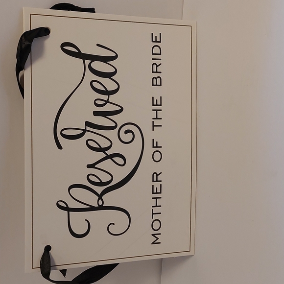 Party Supplies | Reserved Mother Of The Bride Sign | Poshmark